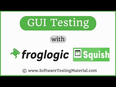 Froglogic Squish GUI Automation Tool | Review | Software Testing Material