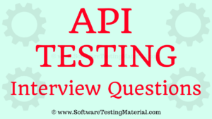 90+ API Testing Interview Questions [August 2025]