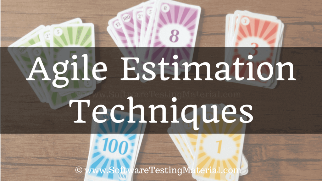 Agile Estimation Techniques in Agile Methodology