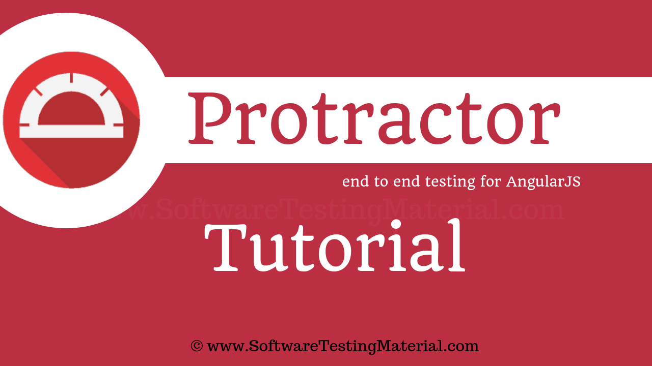 Protractor Testing Tutorial End To End Testing Of Angularjs Applications