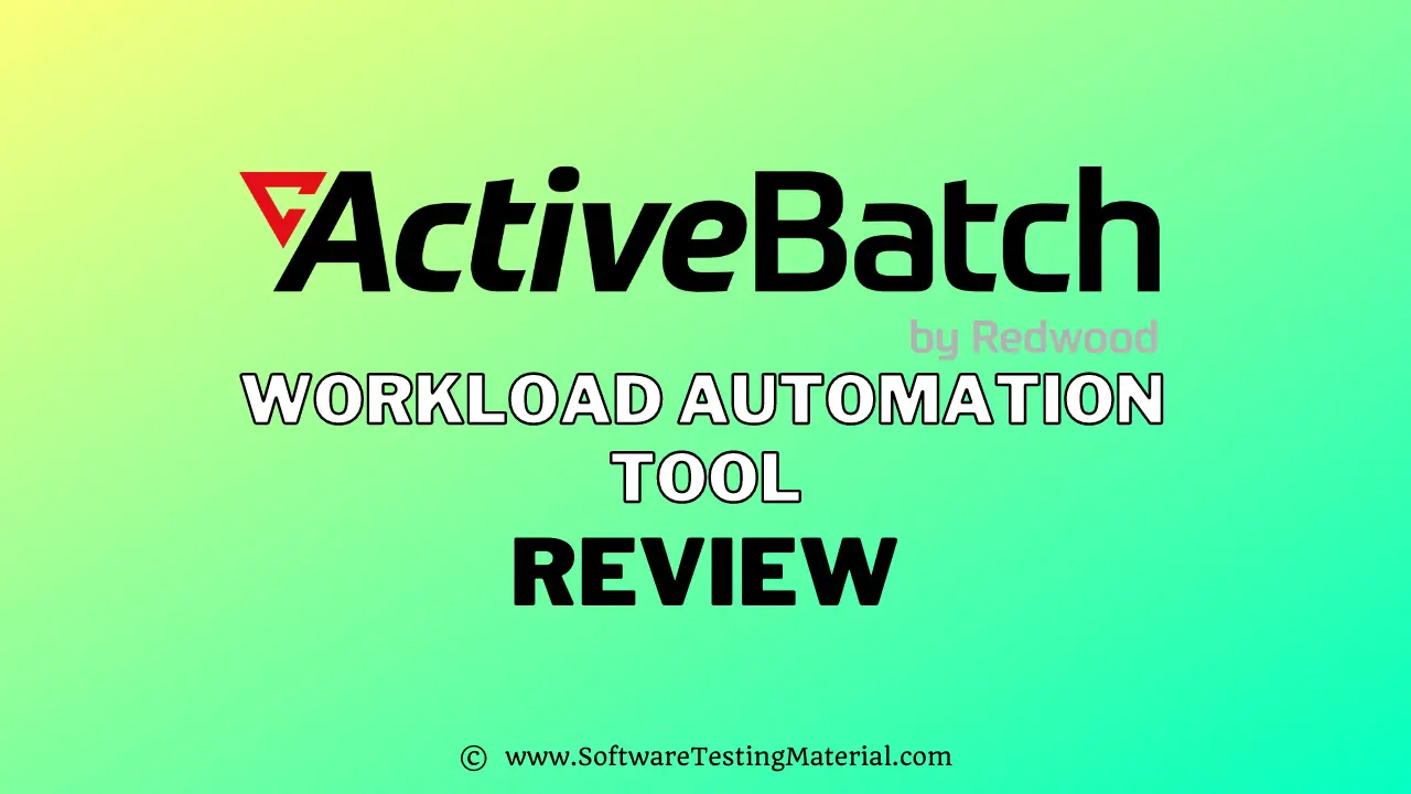 ActiveBatch Workload Automation Tool Review 2023